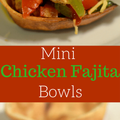 Mini Chicken Fajita Bowls - My Latina Table