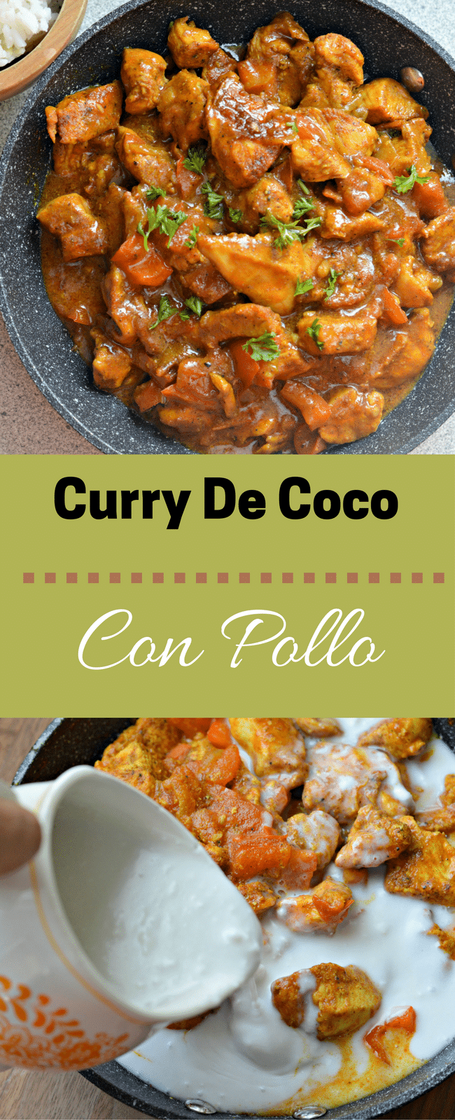 El Mejor Curry de Coco Con Pollo - My Latina Table
