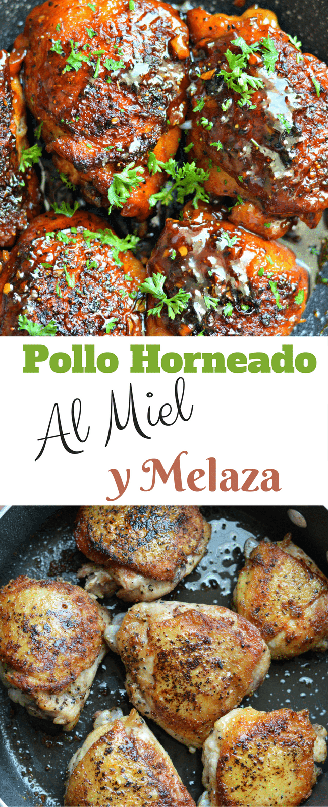 Pollo Horneado al Miel y Melaza - My Latina Table