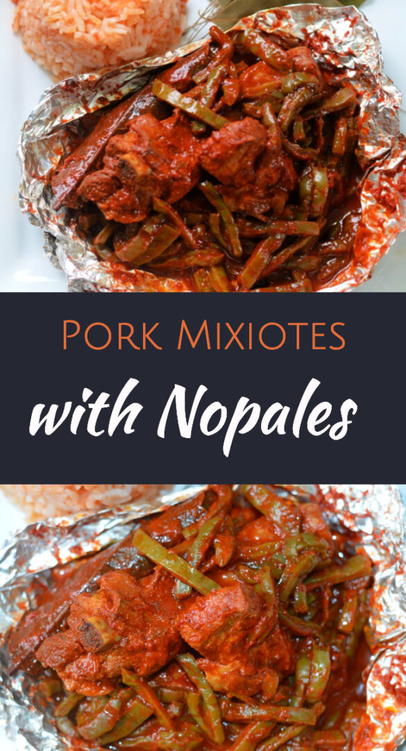 Authentic Pork Mixiotes with Nopales Recipe - My Latina Table
