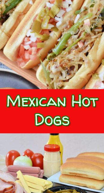 Authentic Mexican Hot Dogs - My Latina Table