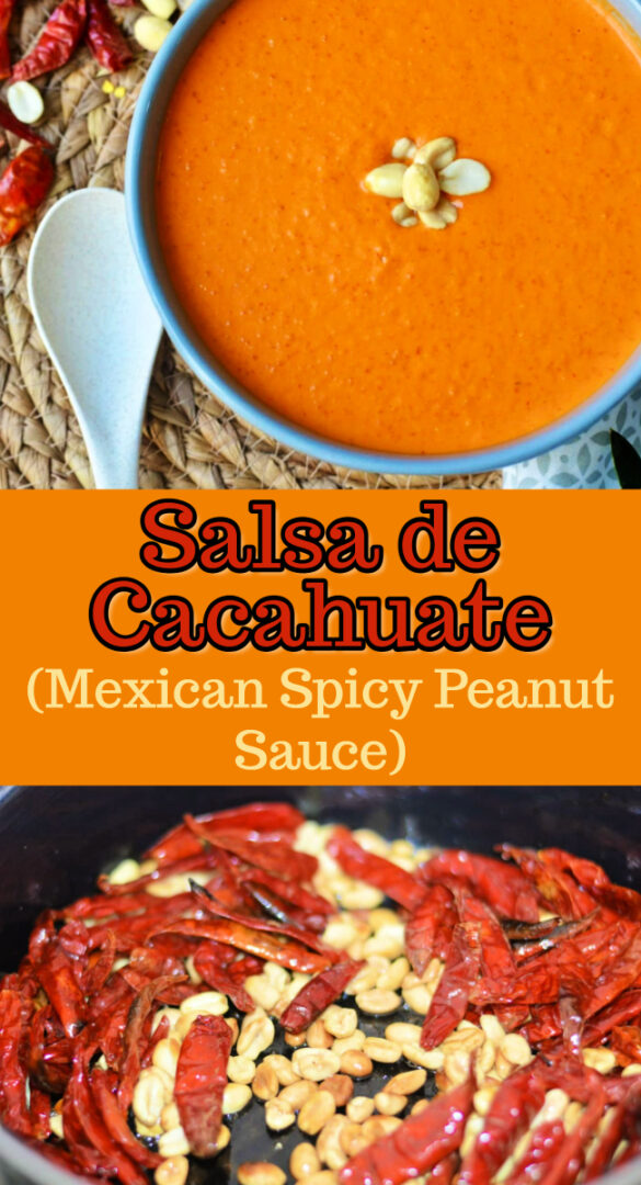 Authentic Salsa de Cacahuate (Mexican Spicy Peanut Salsa)